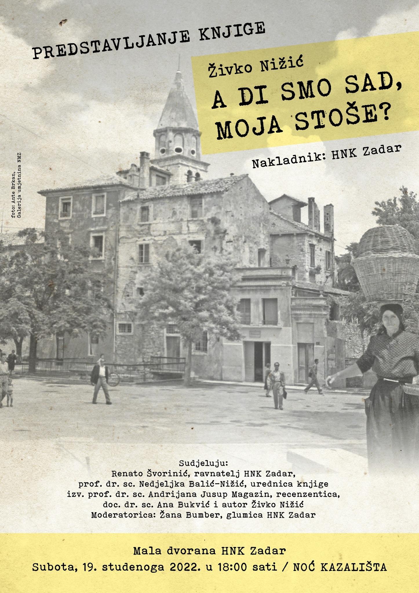 Zadarski tjednik - A di smo sad, moja Stoše? - čuva specifičan zadarski ... Zadarski tjednik - A di smo sad, moja Stoše? - čuva specifičan zadarski ...